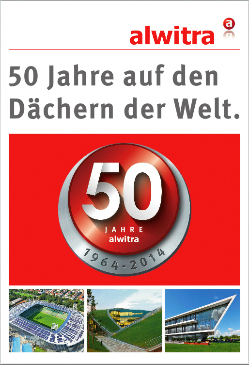 50 Jahre Alwitra - dach+holzbau